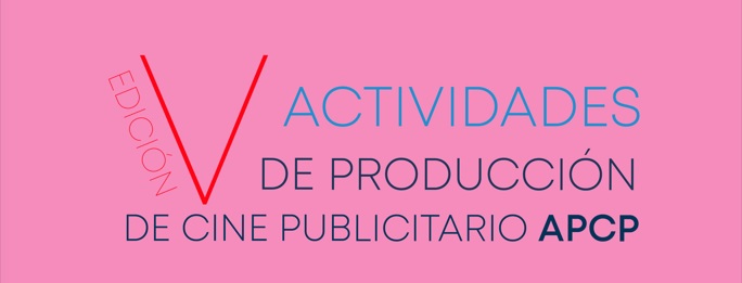 How was the 5th edition of the APCP Advertising Film Production ...